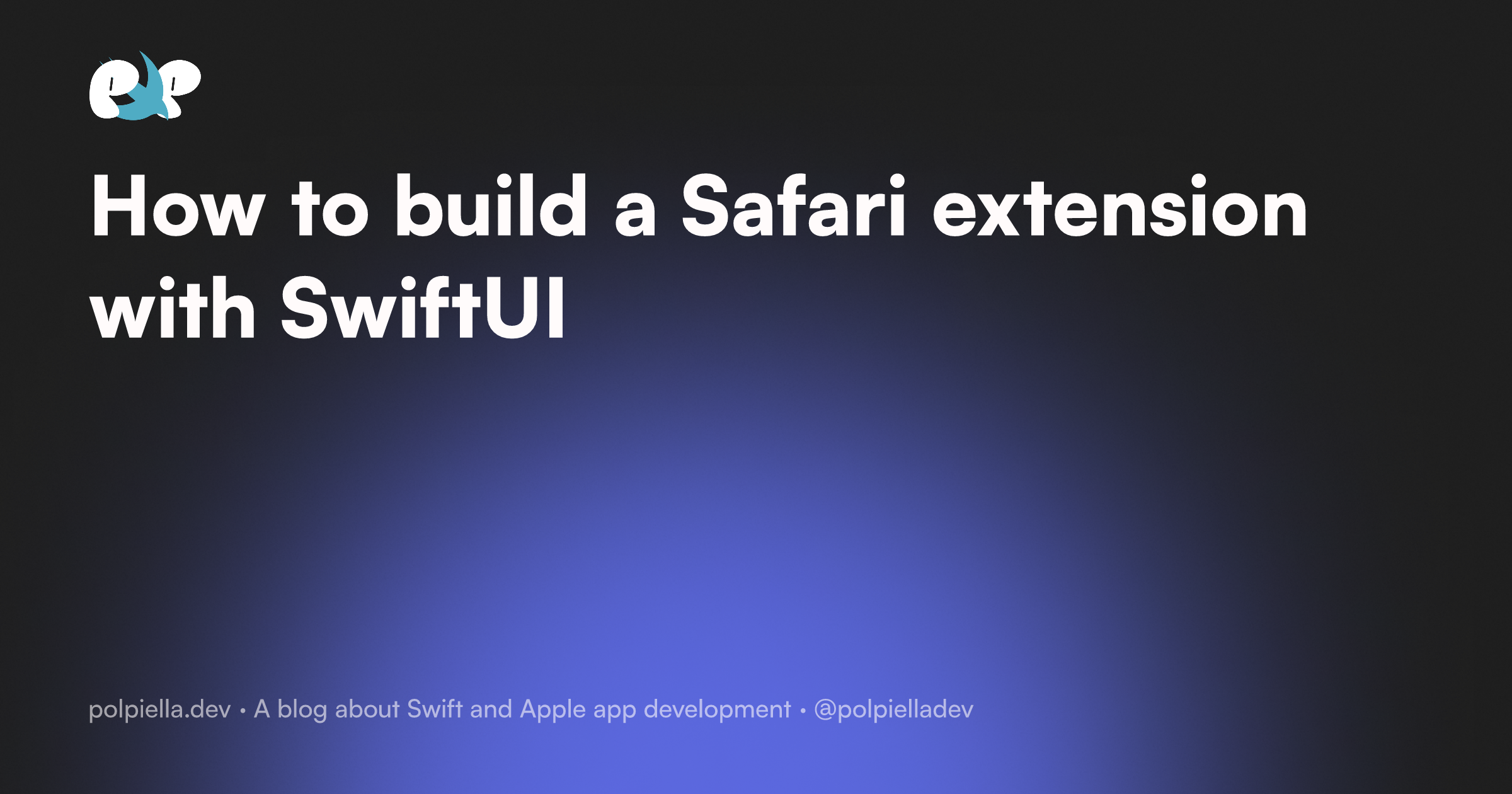 How to build a Safari extension with SwiftUI