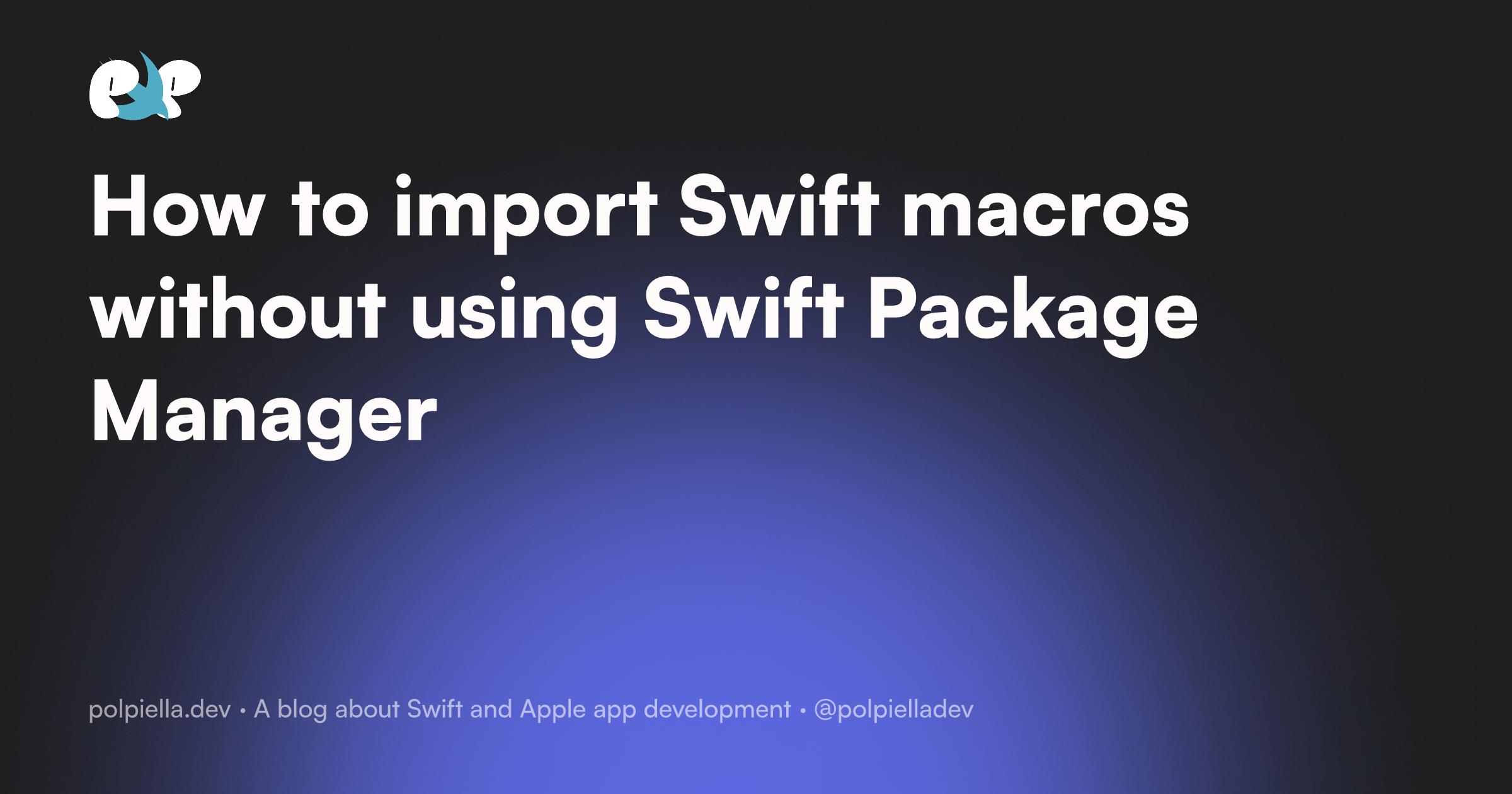 How To Import Swift Macros Without Using Swift Package Manager 