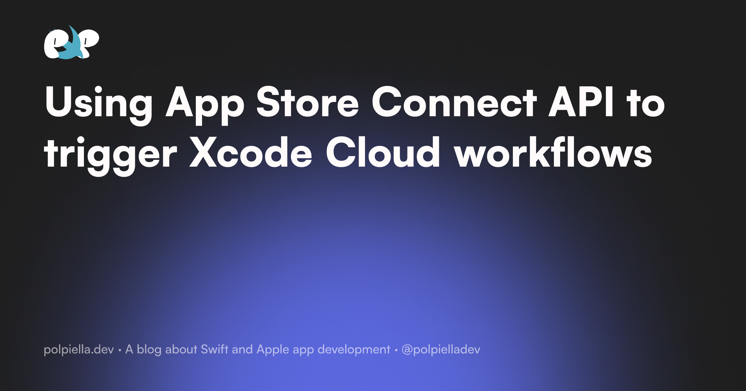 Using App Store Connect Api To Trigger Xcode Cloud Workflows 4656